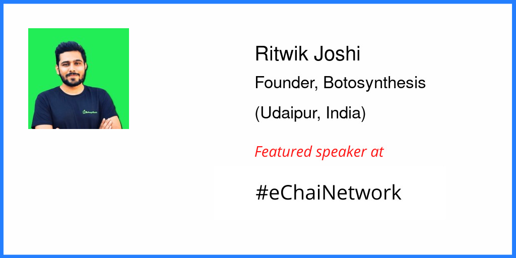 Ritwik Joshi — eChai Ventures