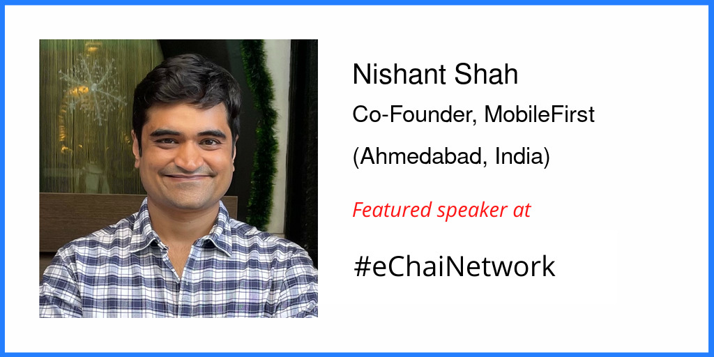 Nishant Shah — eChai Ventures