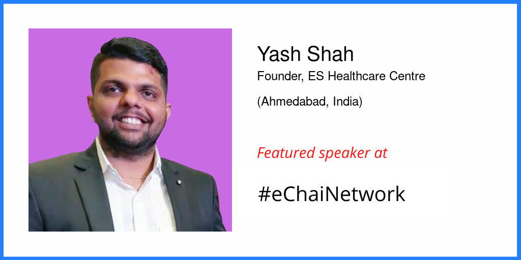 Yash Shah — eChai Ventures