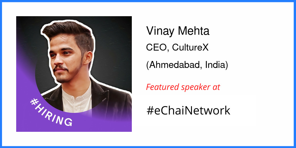 Vinay Mehta — eChai Ventures