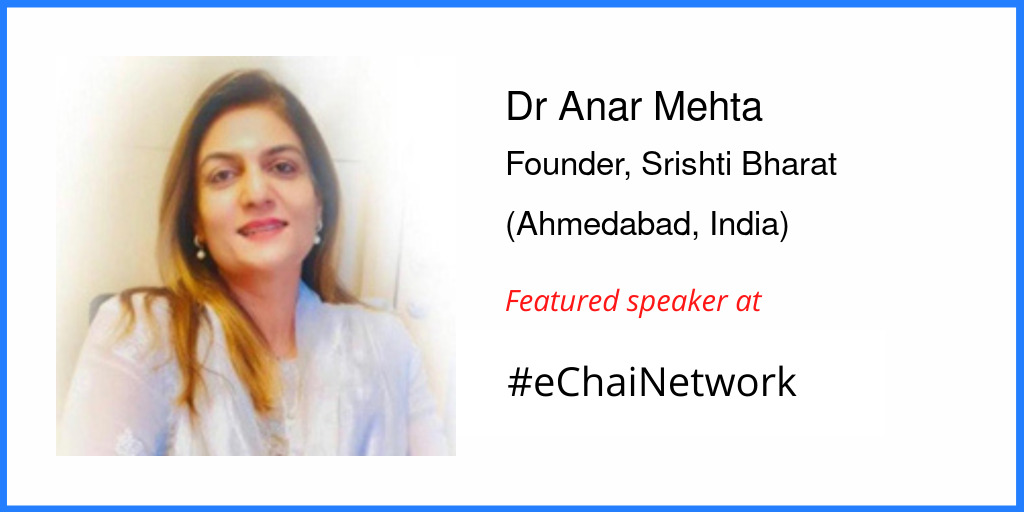 Dr Anar Mehta — eChai Ventures
