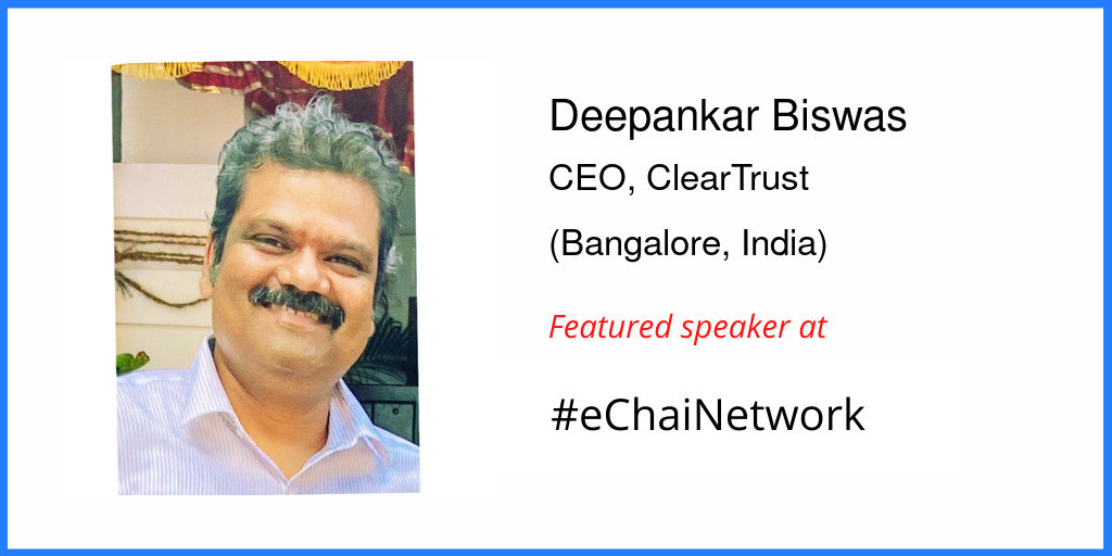 Deepankar Biswas — eChai Ventures
