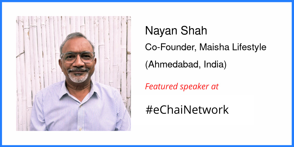 Nayan Shah — eChai Ventures