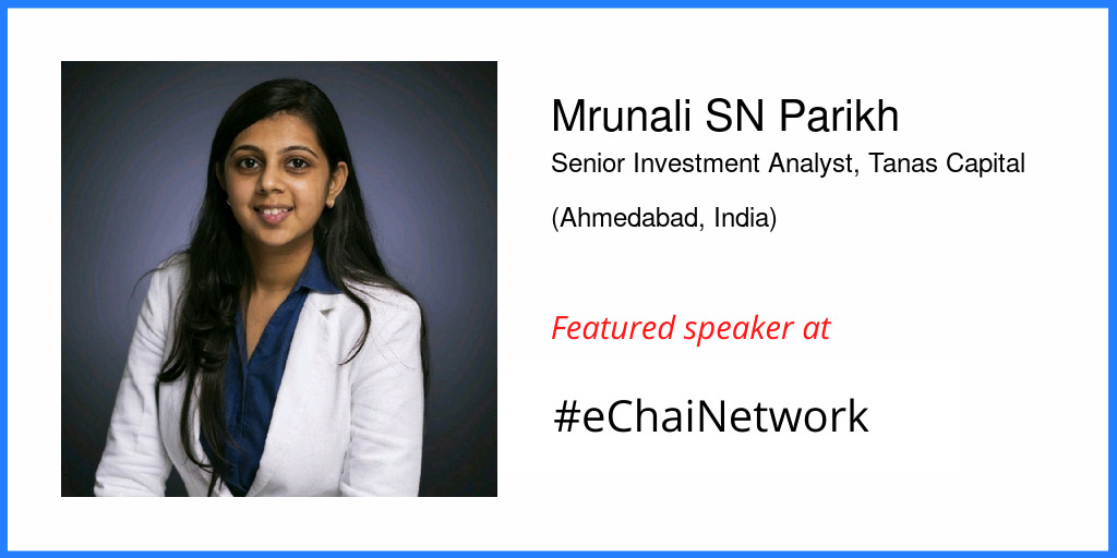 Mrunali SN Parikh — eChai Ventures