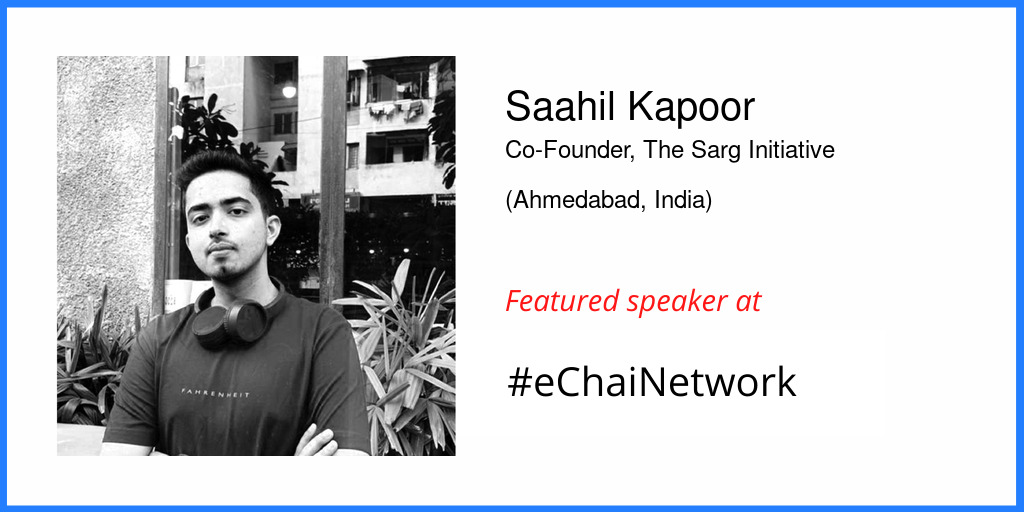 Saahil Kapoor — eChai Ventures Saahil Kapoor — eChai Ventures