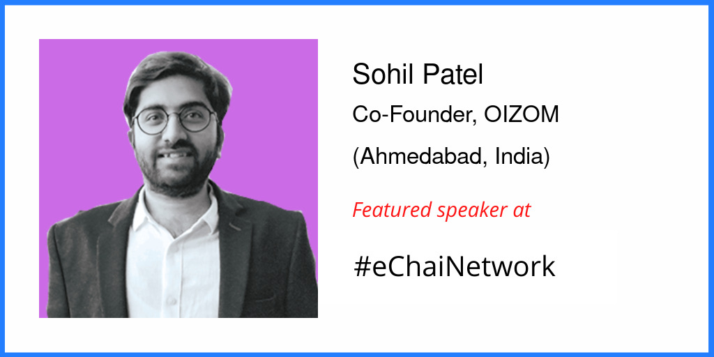 Sohil Patel — eChai Ventures