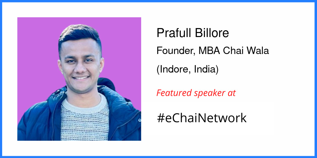 Prafull Billore — eChai Ventures