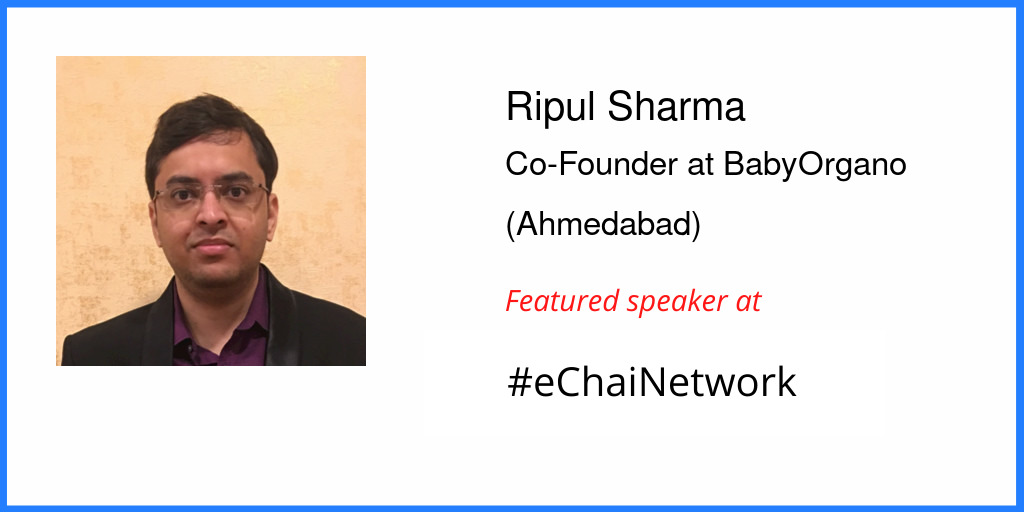 Ripul Sharma — eChai Ventures