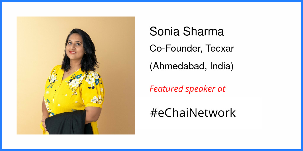 Sonia Sharma — eChai Ventures