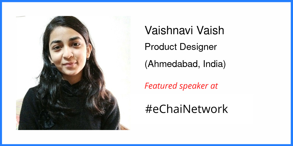 Vaishnavi Vaish — eChai Ventures