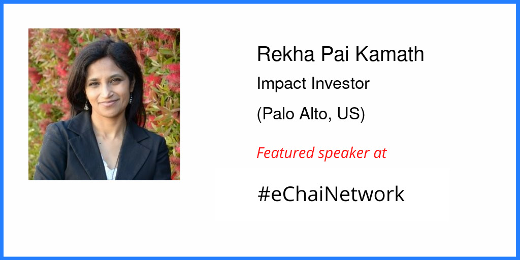 Rekha Pai Kamath — eChai Ventures