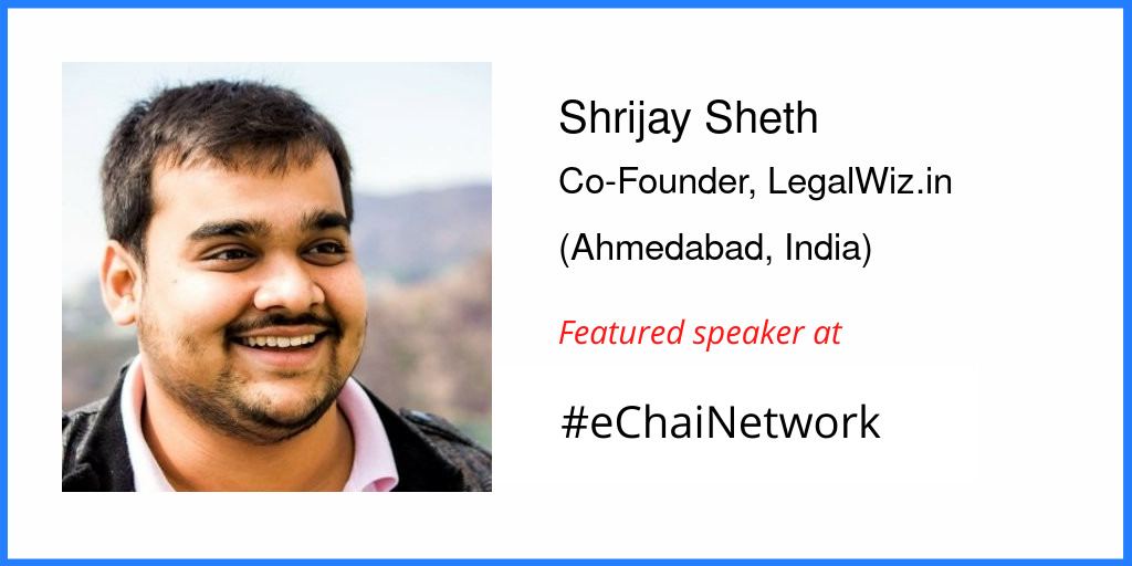 Shrijay Sheth — eChai Ventures