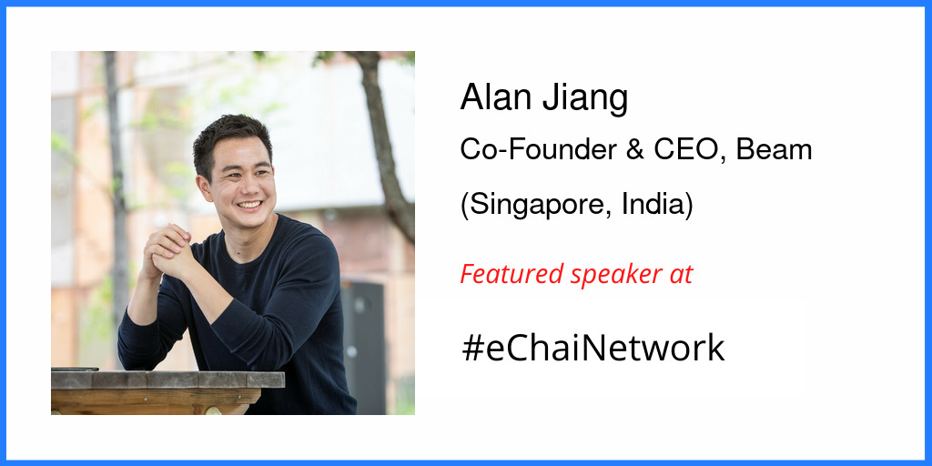 Alan Jiang — eChai Ventures