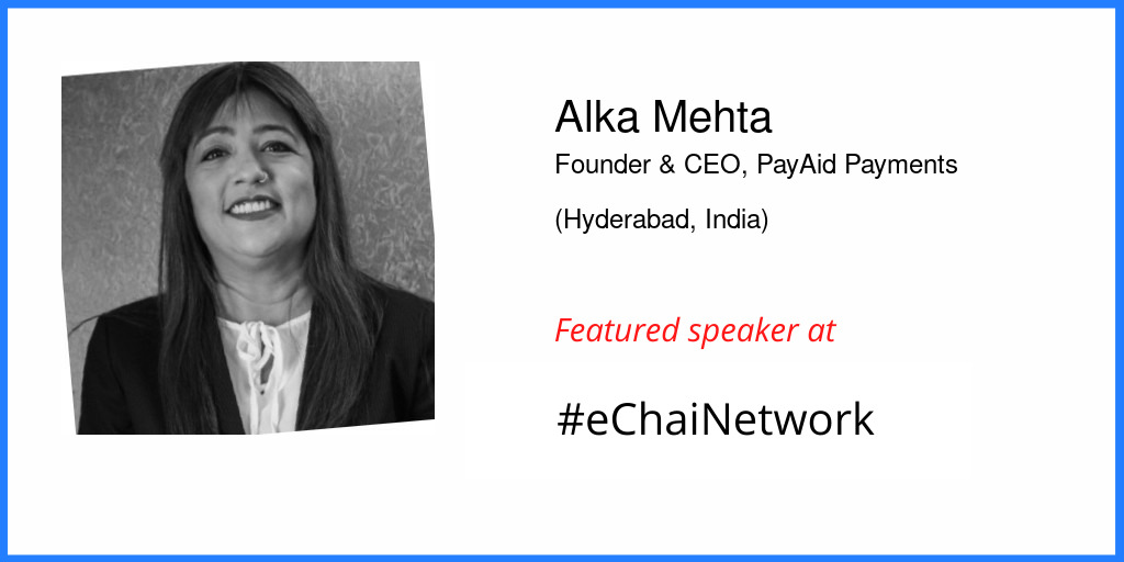 Alka Mehta — eChai Ventures