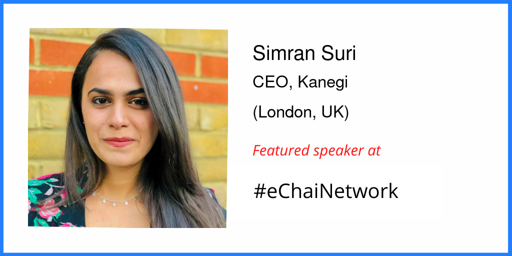 Simran Suri — eChai Ventures