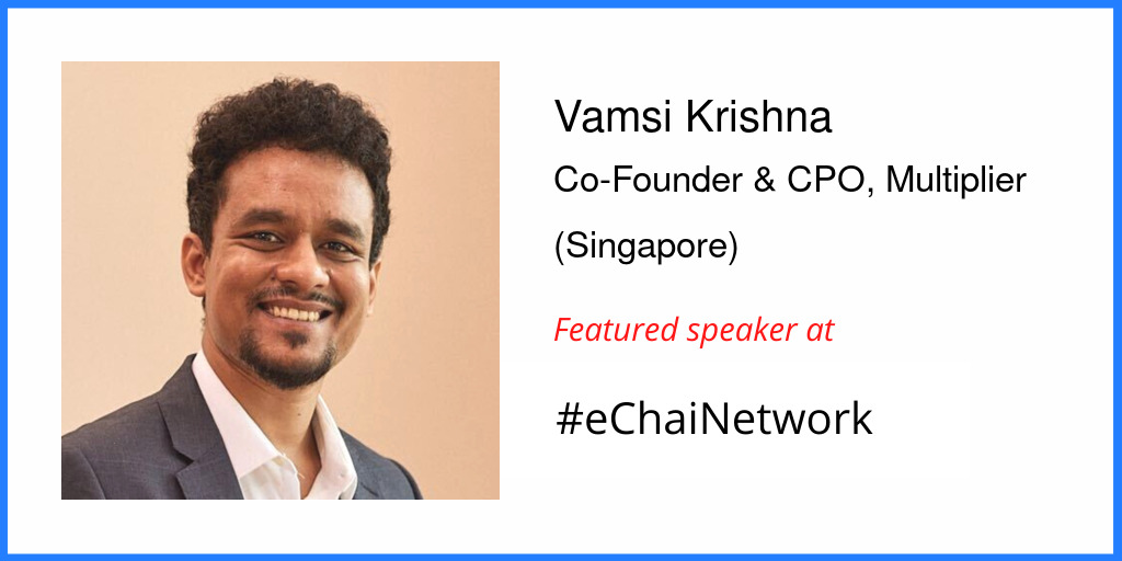 Vamsi Krishna — eChai Ventures