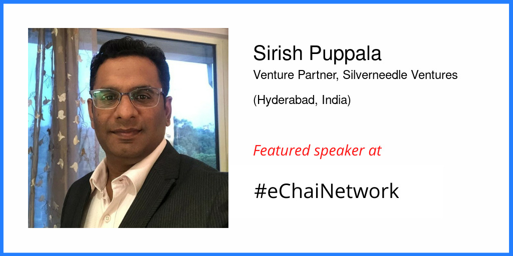 Sirish Puppala — eChai Ventures
