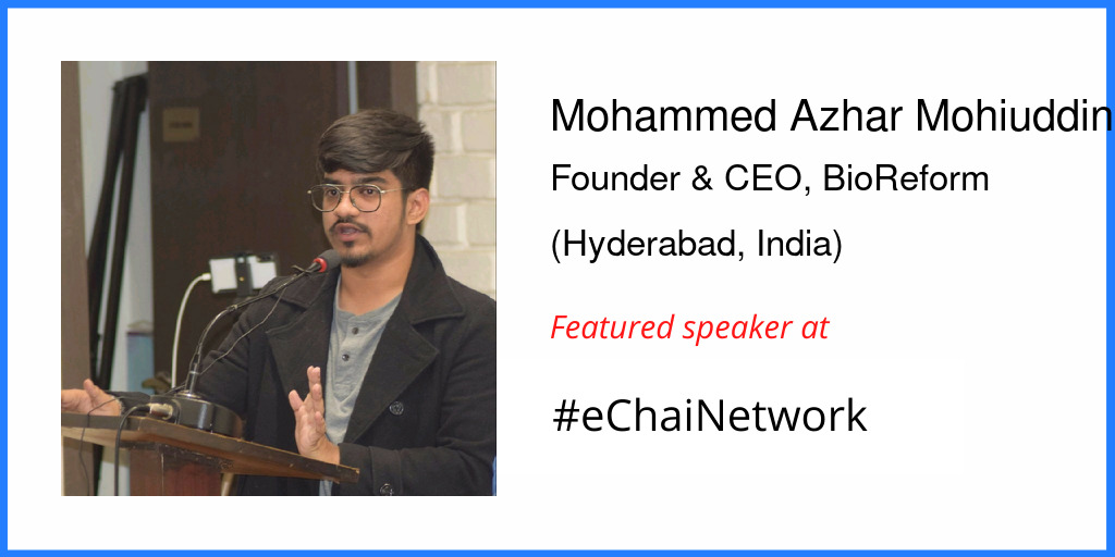 Mohammed Azhar Mohiuddin — eChai Ventures