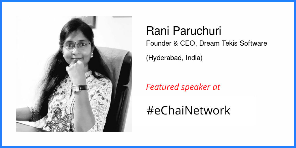 Rani Paruchuri — eChai Ventures