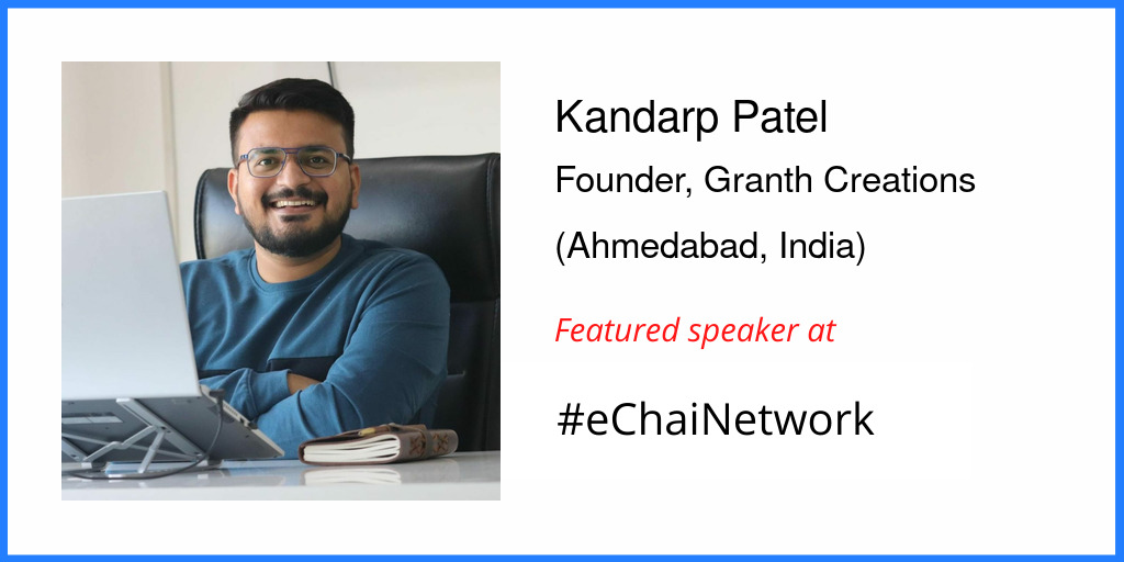 Kandarp Patel — eChai Ventures