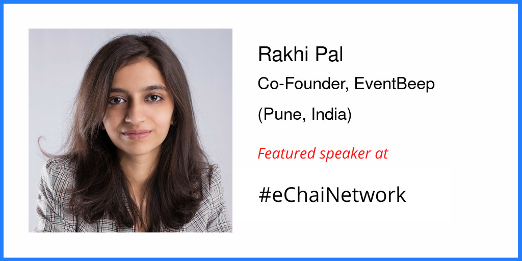 Rakhi Pal — eChai Ventures