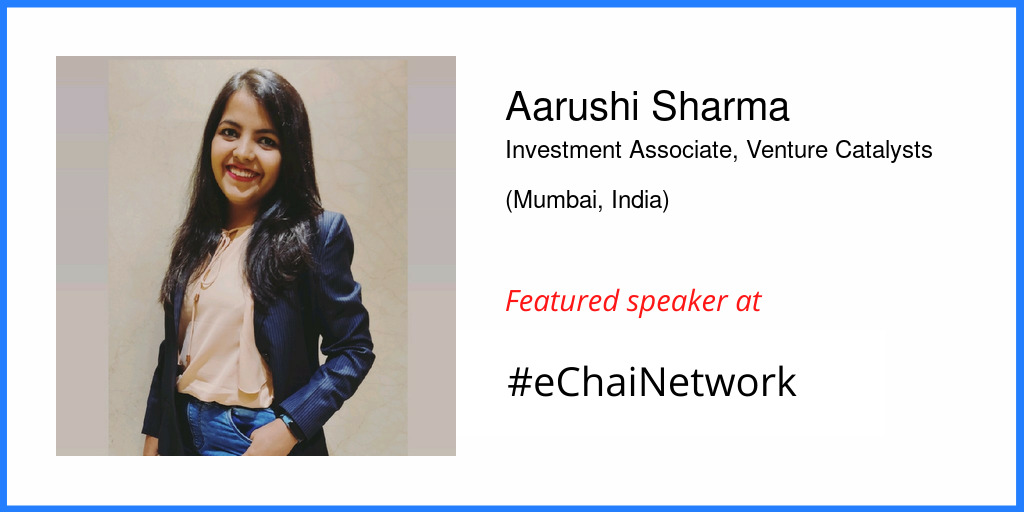 Aarushi Sharma — eChai Ventures
