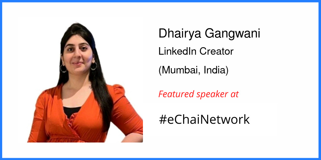 Dhairya Gangwani — eChai Ventures