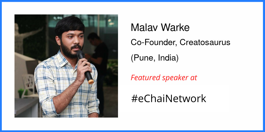 Malav Warke — eChai Ventures