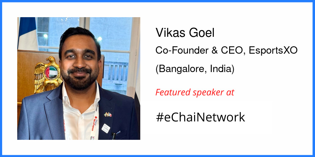 Vikas Goel — eChai Ventures