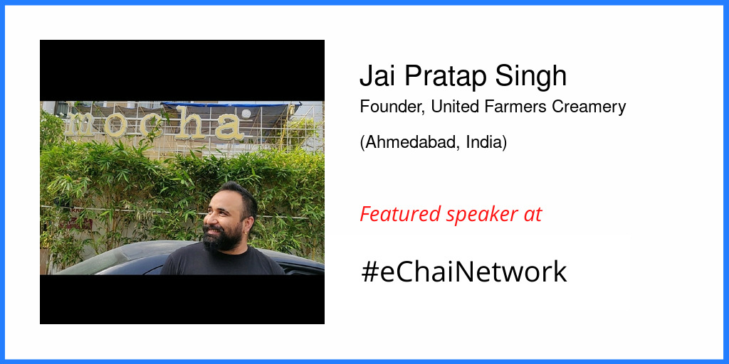 Jai Pratap Singh — eChai Ventures